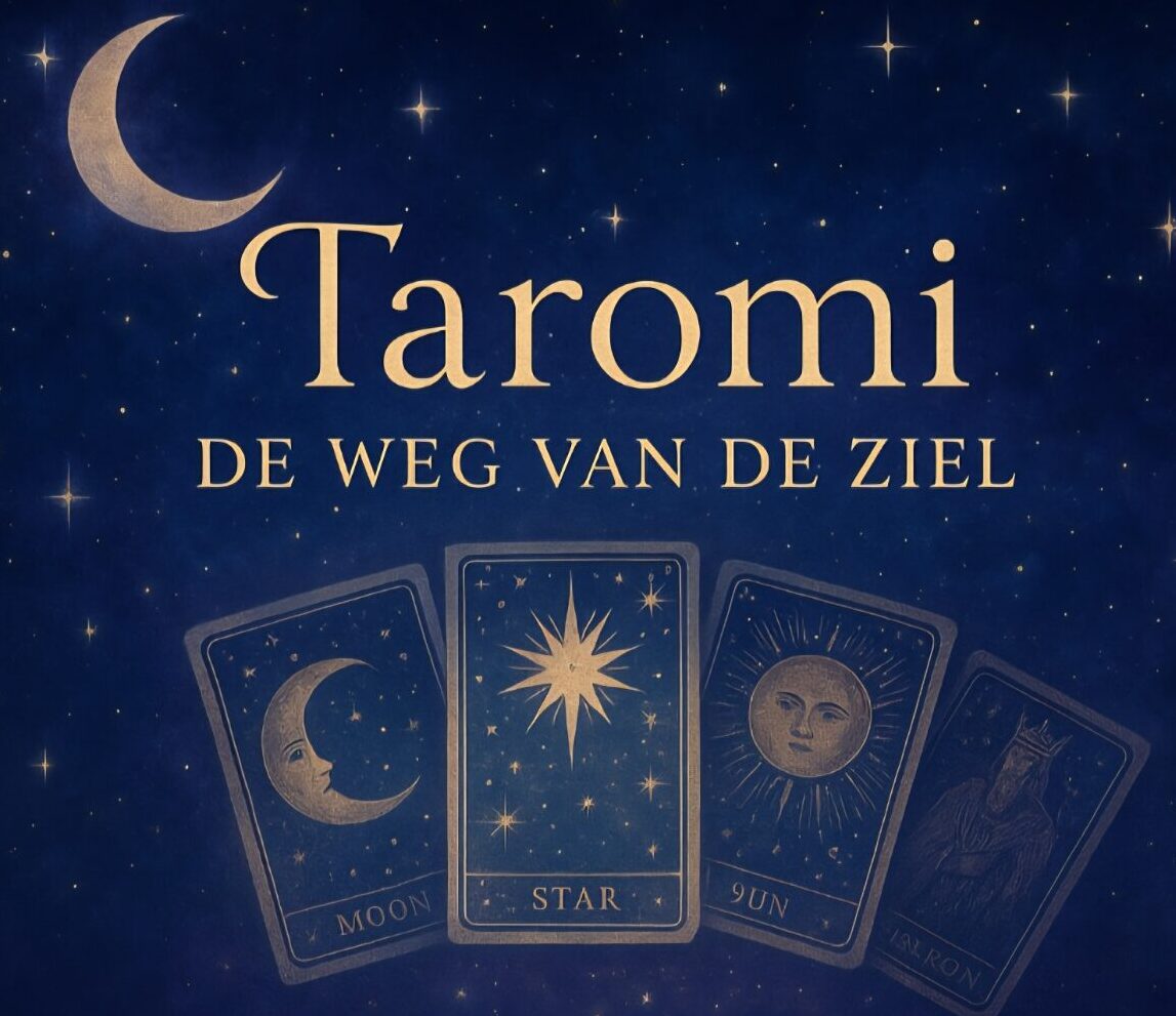 Taromi – de weg van de ziel – Een zachte gids voor jouw pad
